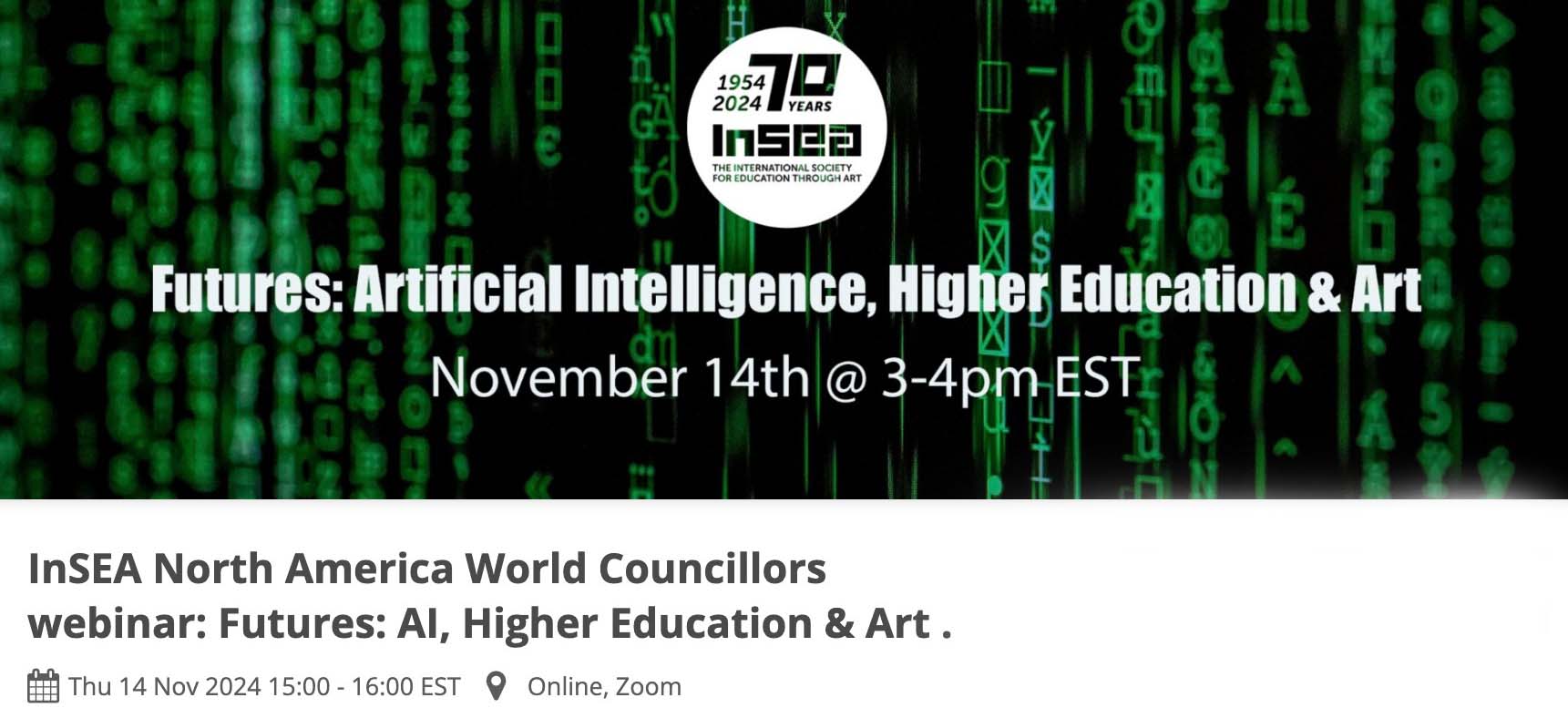 Webinar: Futures: AI, Higher Education & Art - InSEA